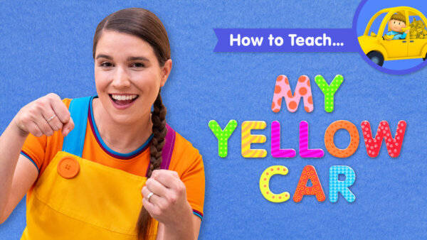 My Yellow Car - Super Simple Songs