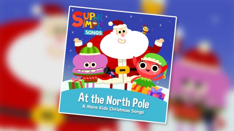 NEW ALBUM: At The North Pole & More Kids Christmas Songs - Super Simple