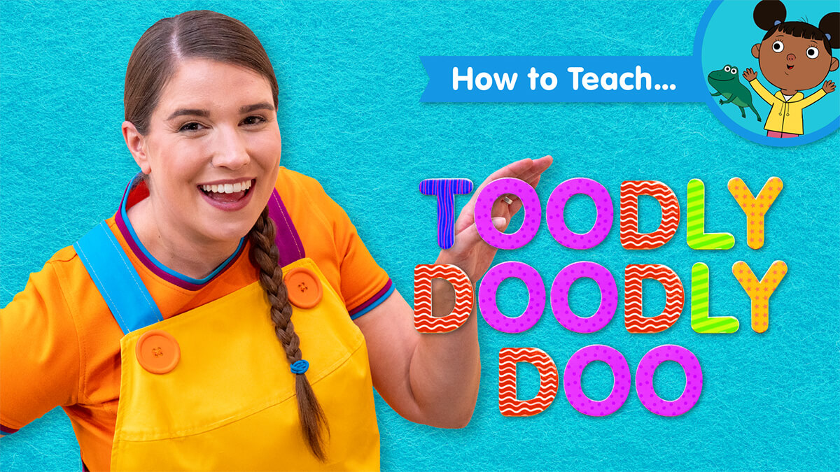 How To Teach Toodly Doodly Doo - Super Simple