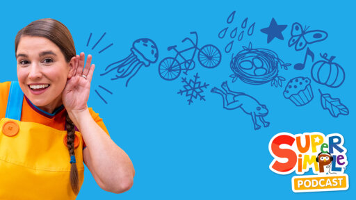 ANNOUNCING: The Super Simple Podcast - Super Simple