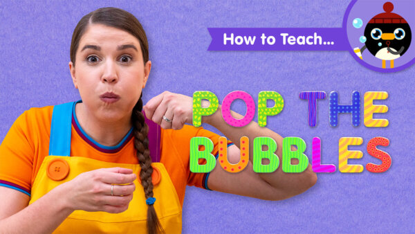 Pop The Bubbles - Super Simple Songs