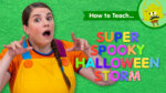 Super Spooky Halloween Storm - Super Simple Songs
