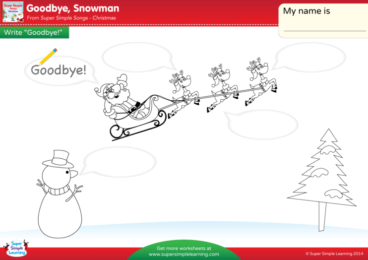 Goodbye, Snowman Worksheet - Write "Goodbye" - Super Simple